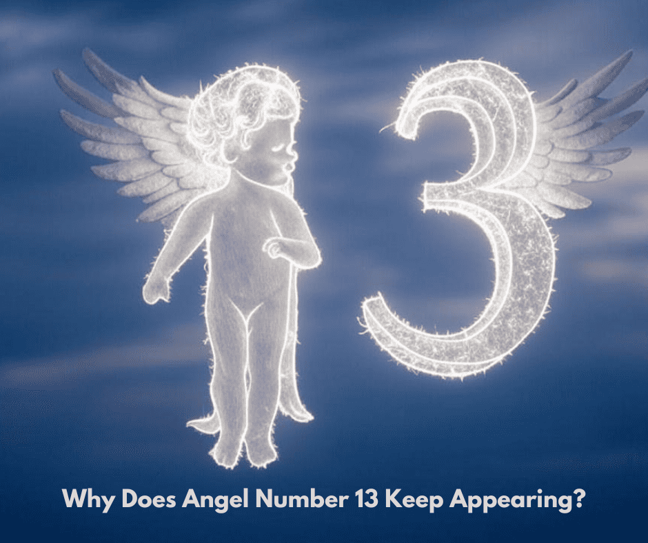 Angel Number 13 Meaning: Love, Career, Twin Flames and Spiritual ...
