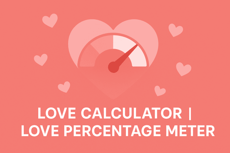 Love Calculator — Check Your Love Compatibility by Name (Free, Instant)